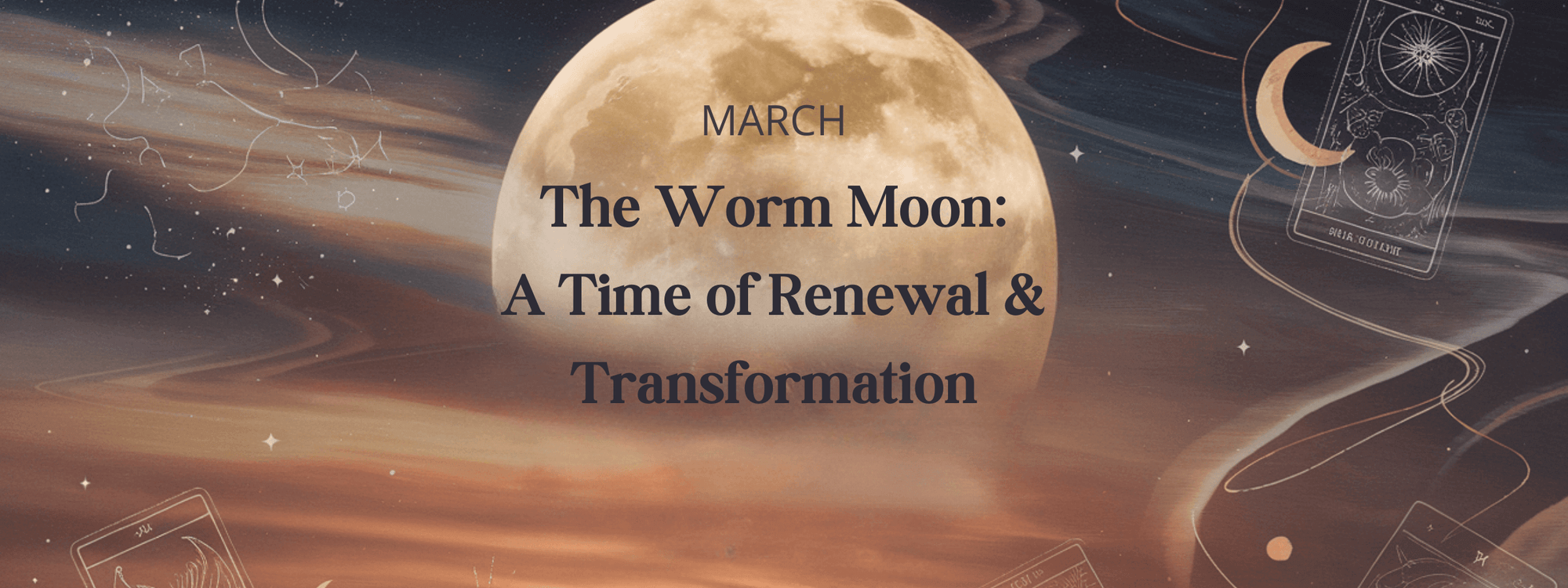 Luna llena de marzo | Una guía para el lector del Tarot sobre la ...