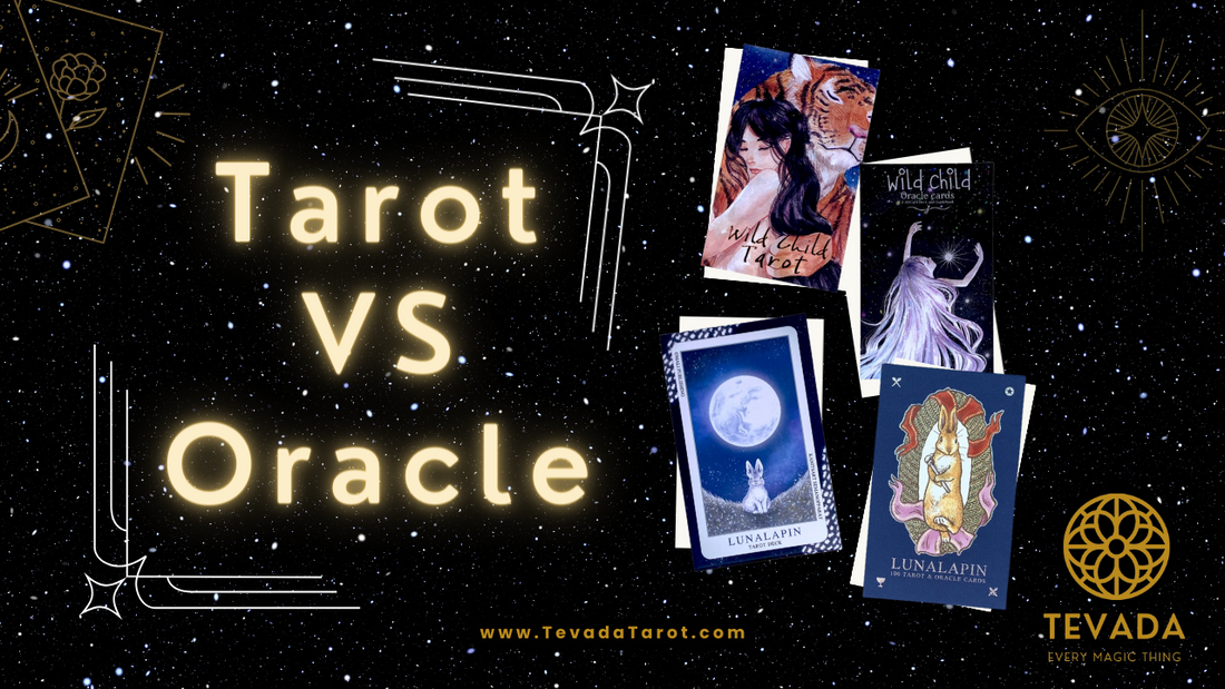 Tarot VS Oracle – TEVADA Tarot